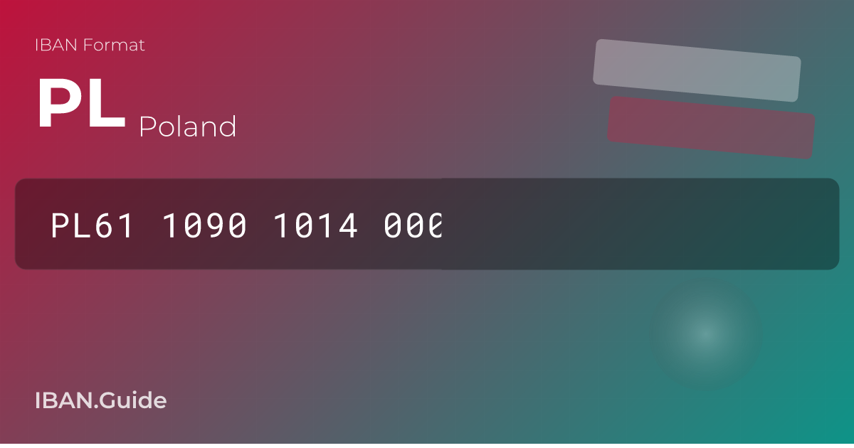 Poland IBAN Format, Example & Validator | IBAN.Guide
